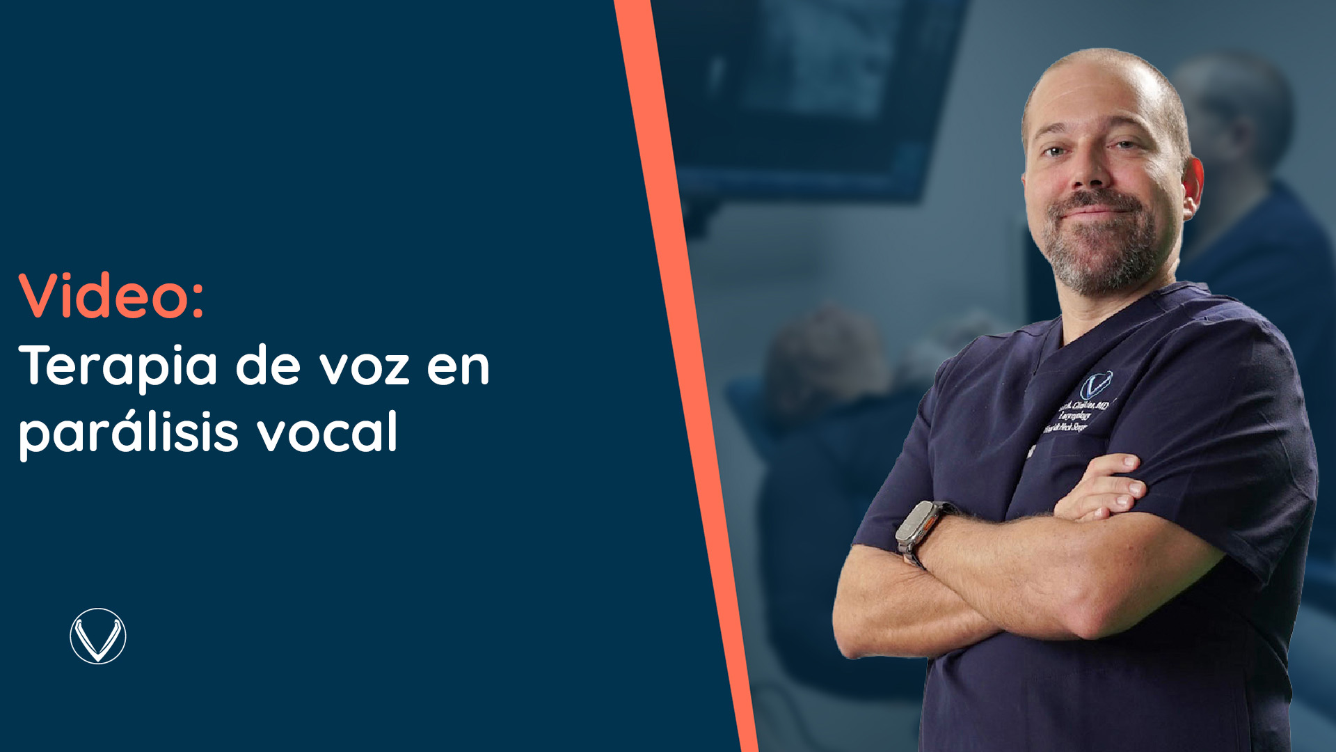 Terapia de voz en parálisis vocal - The Voice and Swallowing Center of ...